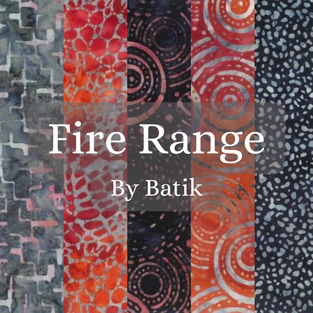 Fire Range - Batik – The Crafters Cottage NSW